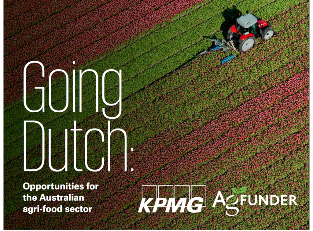 Going Dutch - Opportunities of the Australian Agri-food Sector - AgFunder